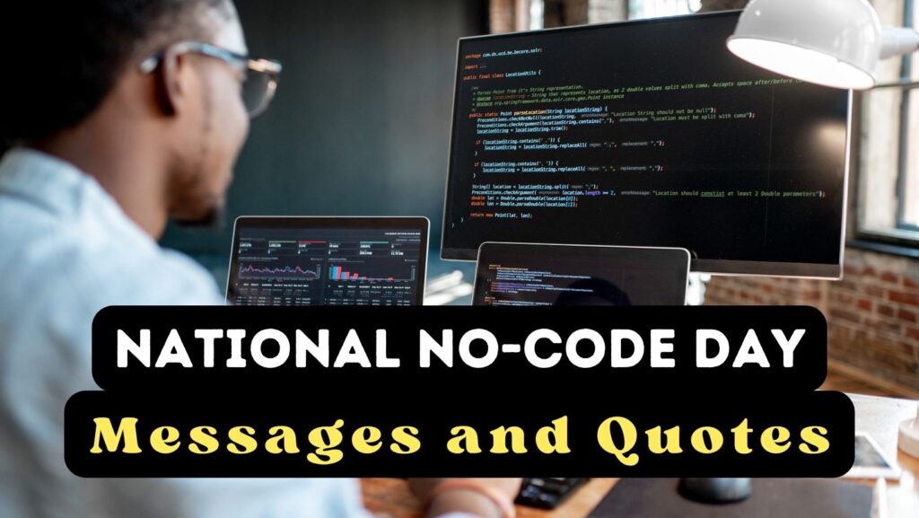 National No-Code Day: Inspiring Messages and Quotes to Ignite Your ...