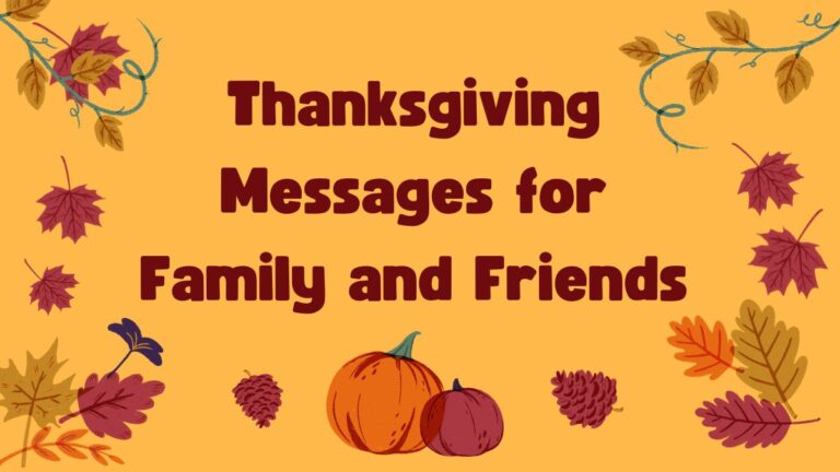 Heartfelt Thanksgiving Messages for Family and Friends: Show Your Love ...